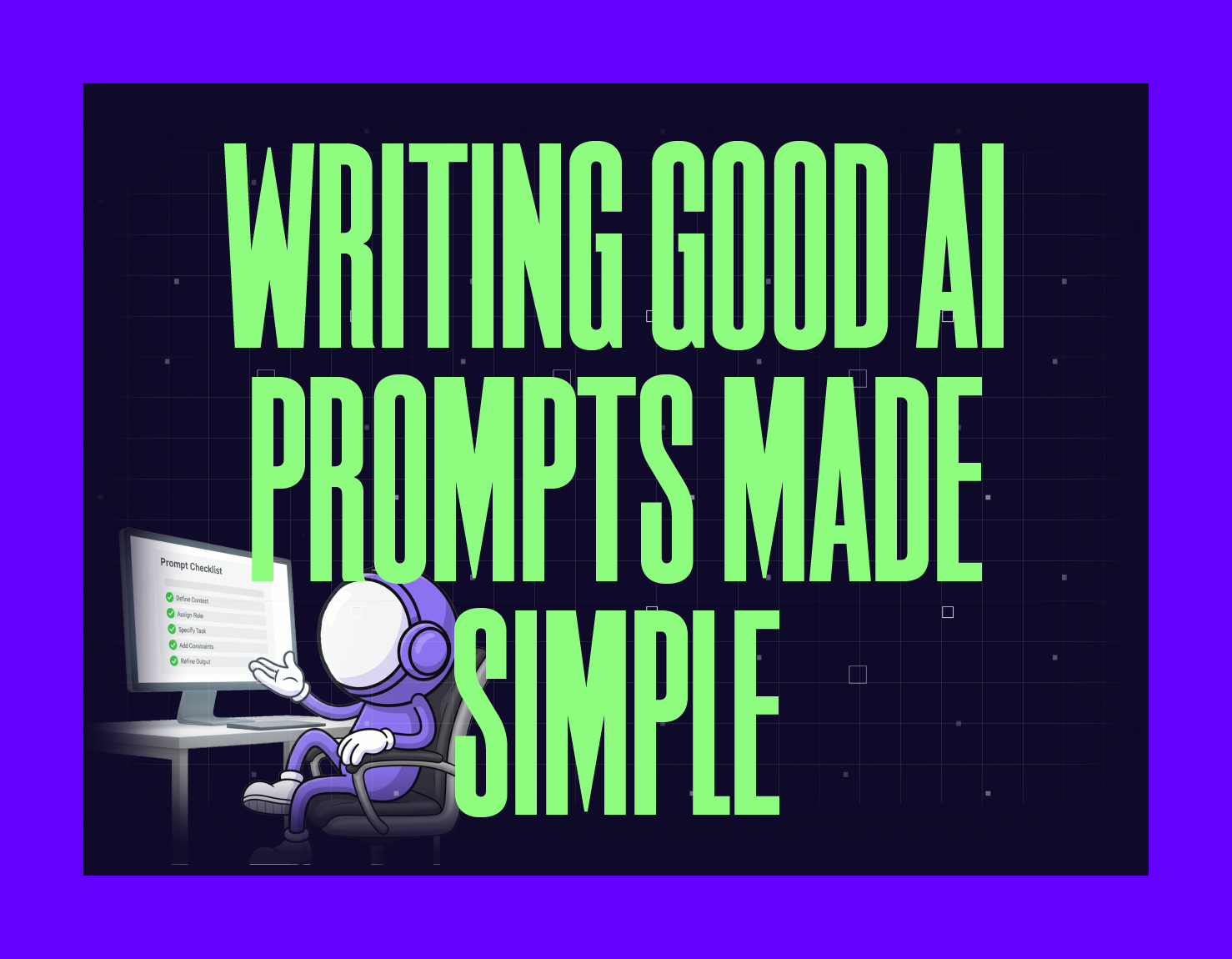 Master AI Prompt Writing for Better Results | MYGOM